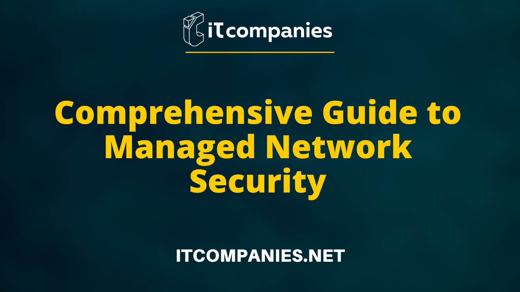 What is Managed Network Security: Definition, Services, Pros and Cons ...
